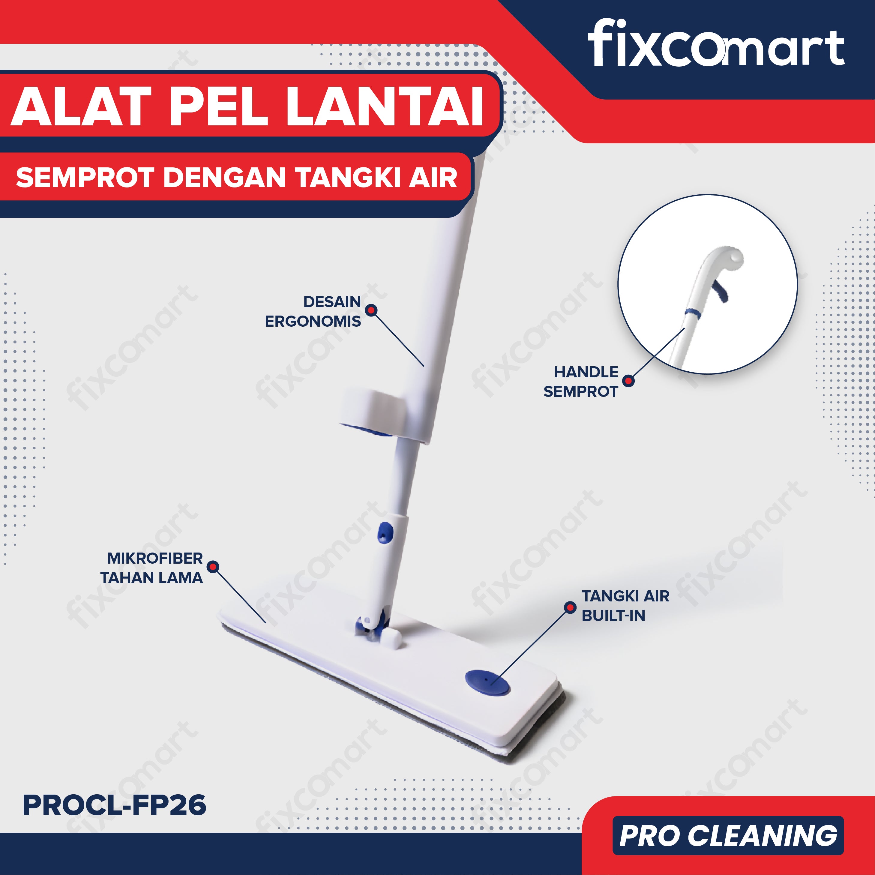 Fixcomart Alat Pel Lantai Semprot Spray Mop dengan Tangki Air PROCL-FP ...